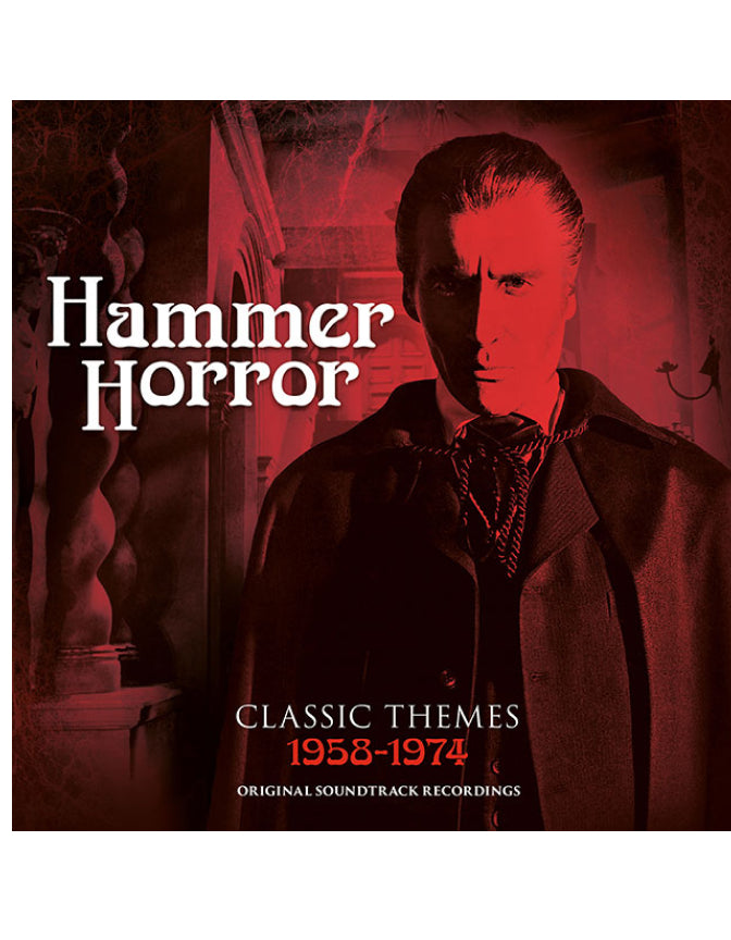 Hammer Horror: Classic Themes 1958 - 1974 – Hammer Films Hammer Horror: Classic Themes 1958 - 1974 – Hammer Films